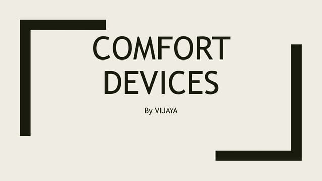 Comfort devices in hospitals | PPT