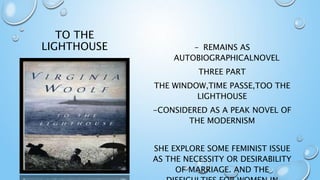 Reflection of the character of Mrs.Ramsay and Lily in present time | PPT