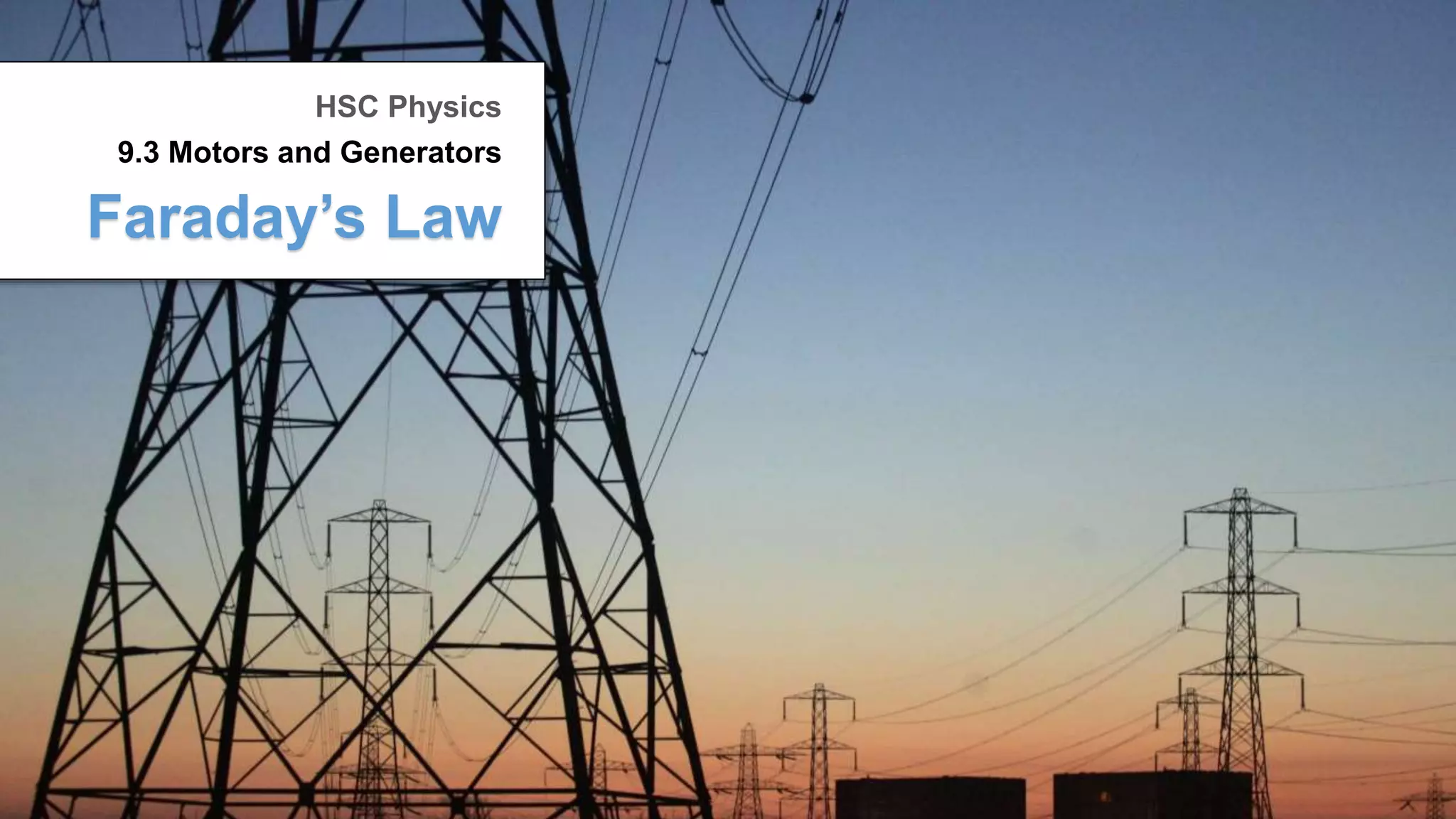 Presentation 93C1 - Faraday's Law | PPT