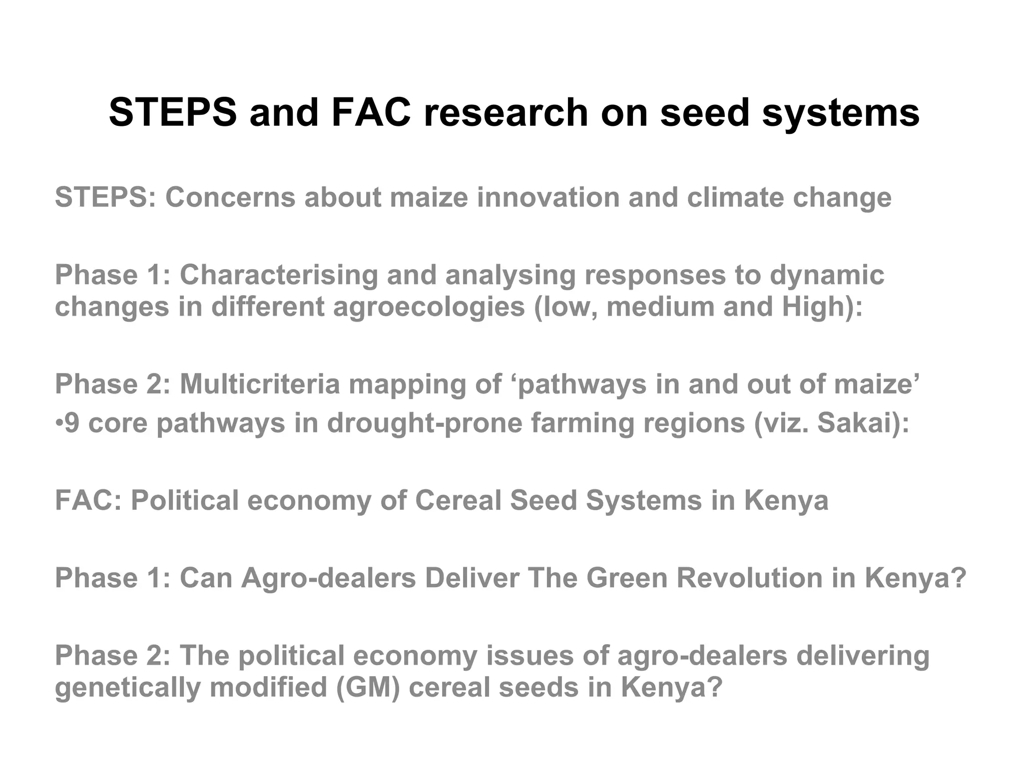 Formal and informal seed systems in Kenya - implications for biosafety ...