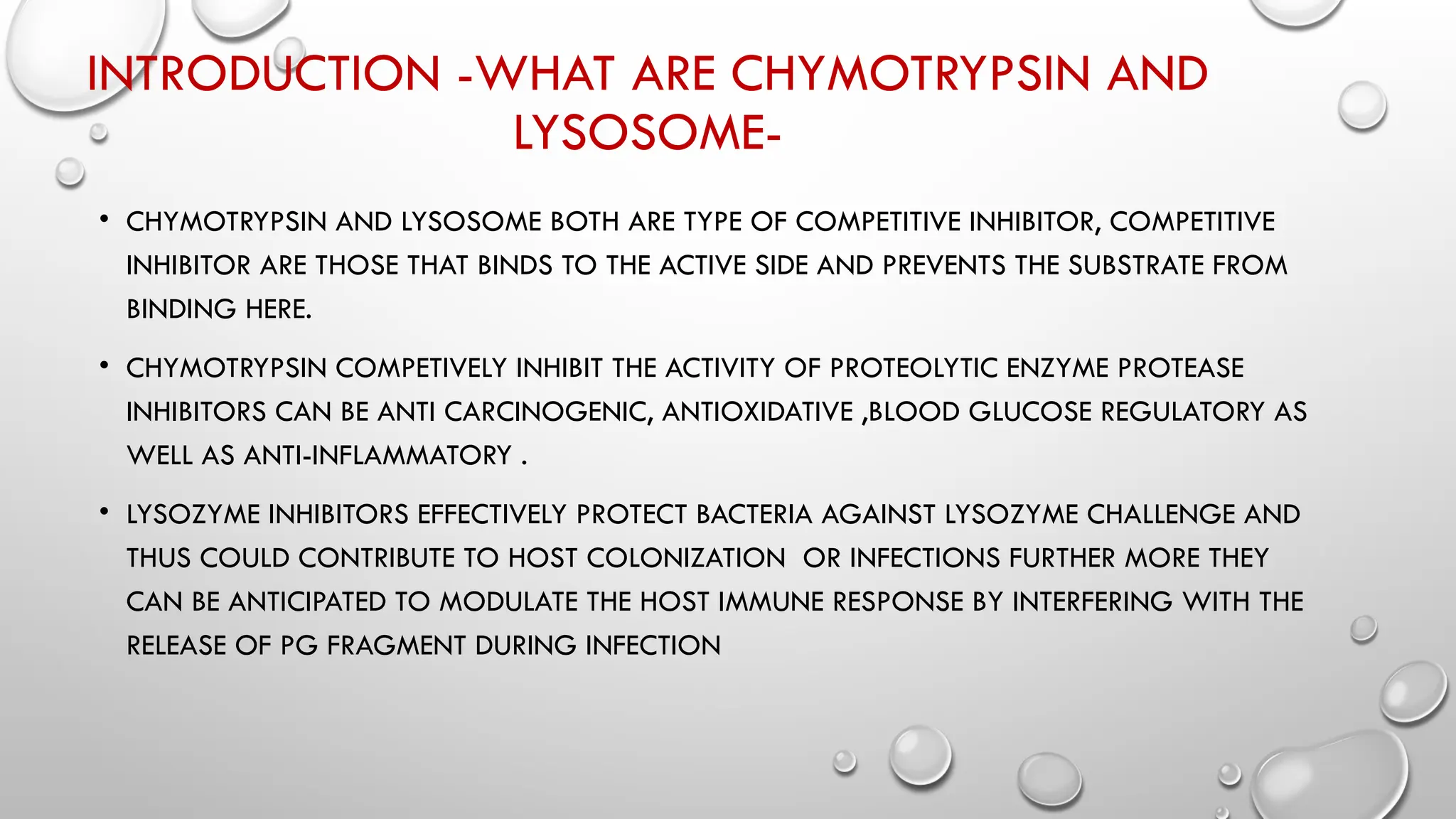 Mechanism of action of lysozyme and chymotrypsin Priyanka ppt.pptx
