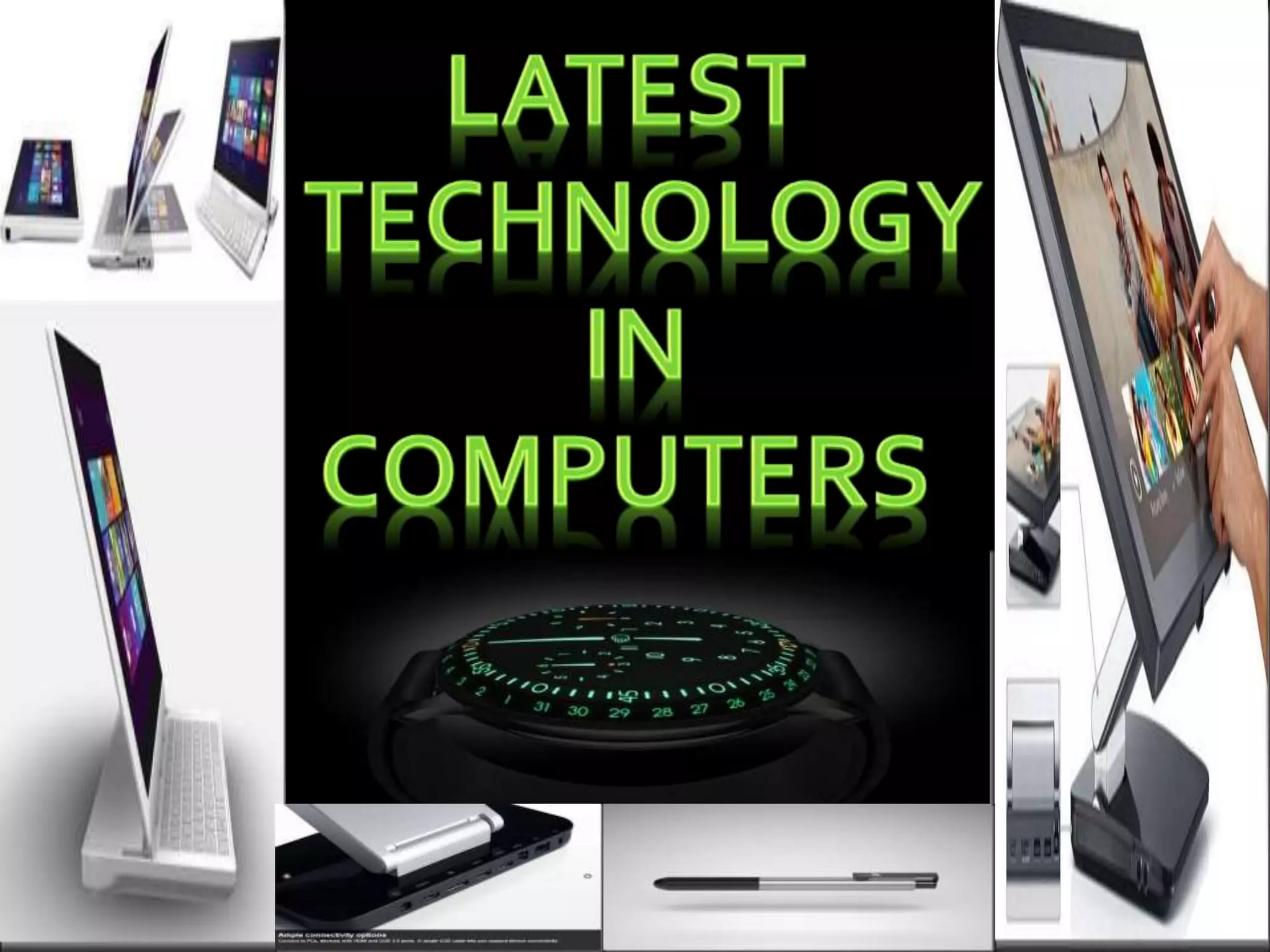 ppt on our latest advanced technology in computers | PPTX