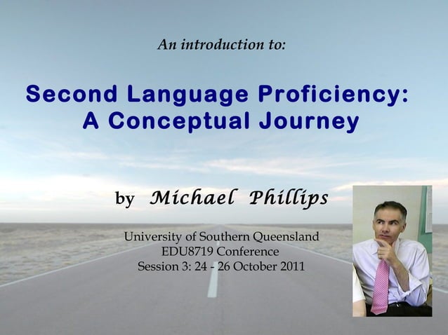 Second Language Proficiency: A Conceptual Journey | PPT | Education