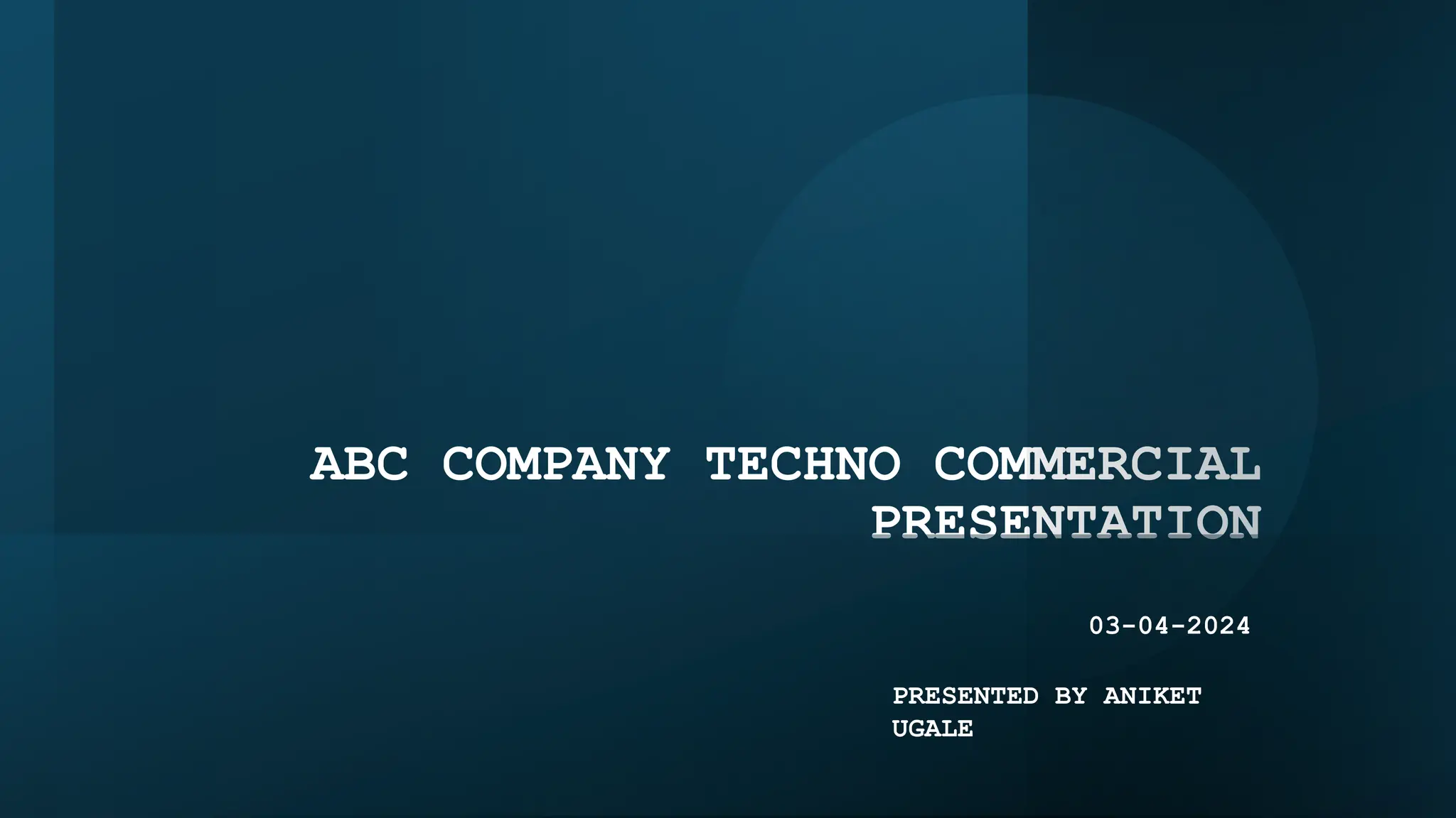 Presentation_ABC company for commercial submission | PPT