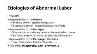 Presentation (Abnormal labor). power point | PPTX