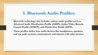 Presentation about Bluetooth and working principles.pptx