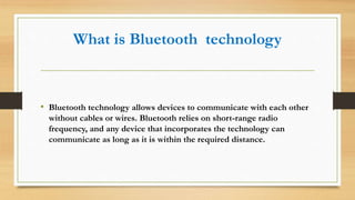 Presentation about Bluetooth and working principles.pptx