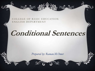 Presentation about conditionals | PPT