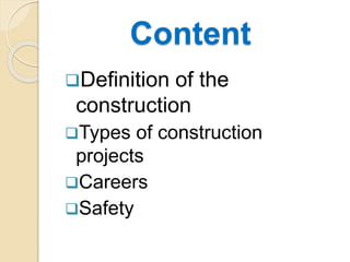 Presentation about construction | PPTX