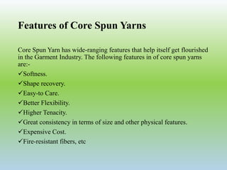 Presentation about Core Spun Yarn.pptx | Needlework | Arts and Crafts