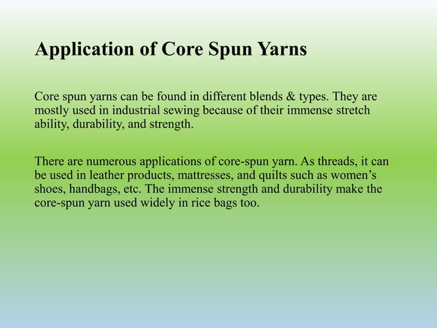 Presentation about Core Spun Yarn.pptx