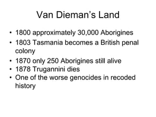 Cultural Genocide in Tasmania | PPT