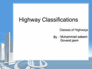 Highway Classifications | PPT