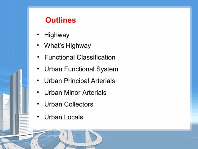 Highway Classifications | PPT | Travel