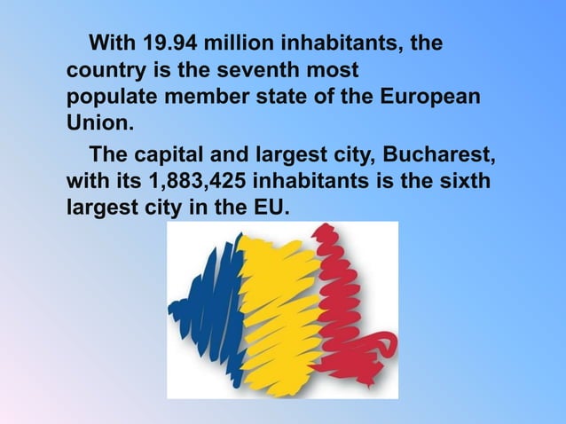Presentation about Romania | PPTX | Europe Travel | Travel Locations