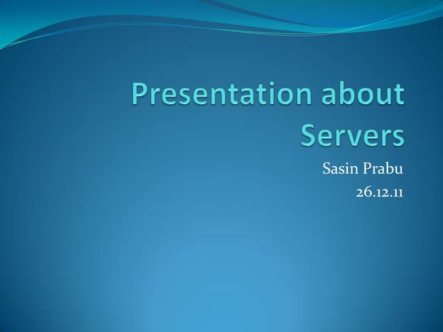Presentation about servers | PPTX