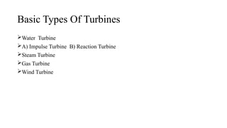PELTON WHEEL TURBINES AND CLASSIFICATION | PPT