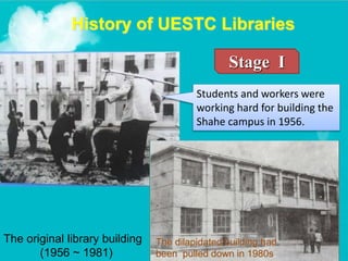 Telling You About a Different University Library: UESTC Libraries | PPT