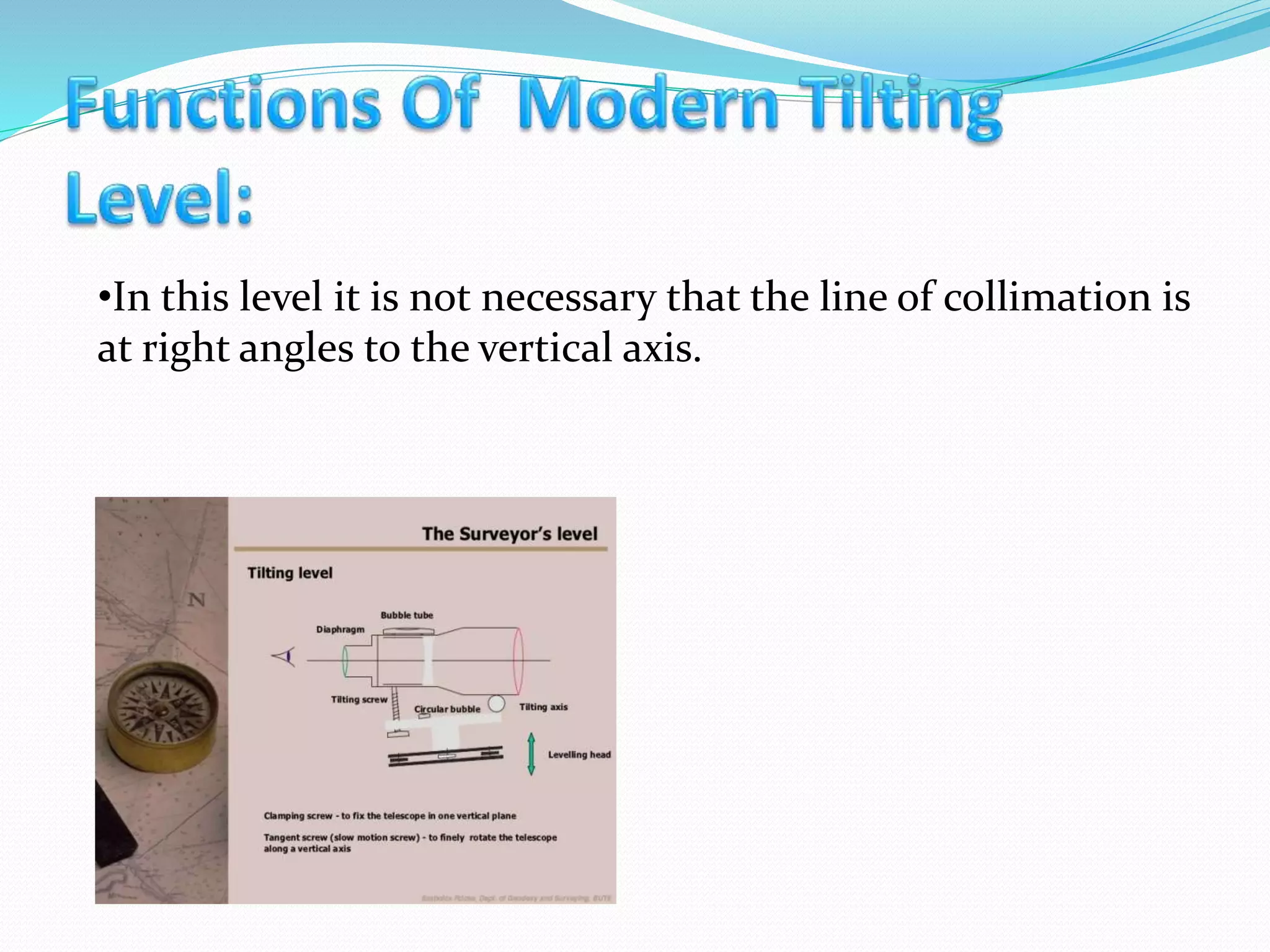 DIFFERENT TYPE OF LEVELING I NSTRUMENTS | PPT