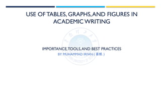 Presentation Academic Writing use of tables and figures | PPT