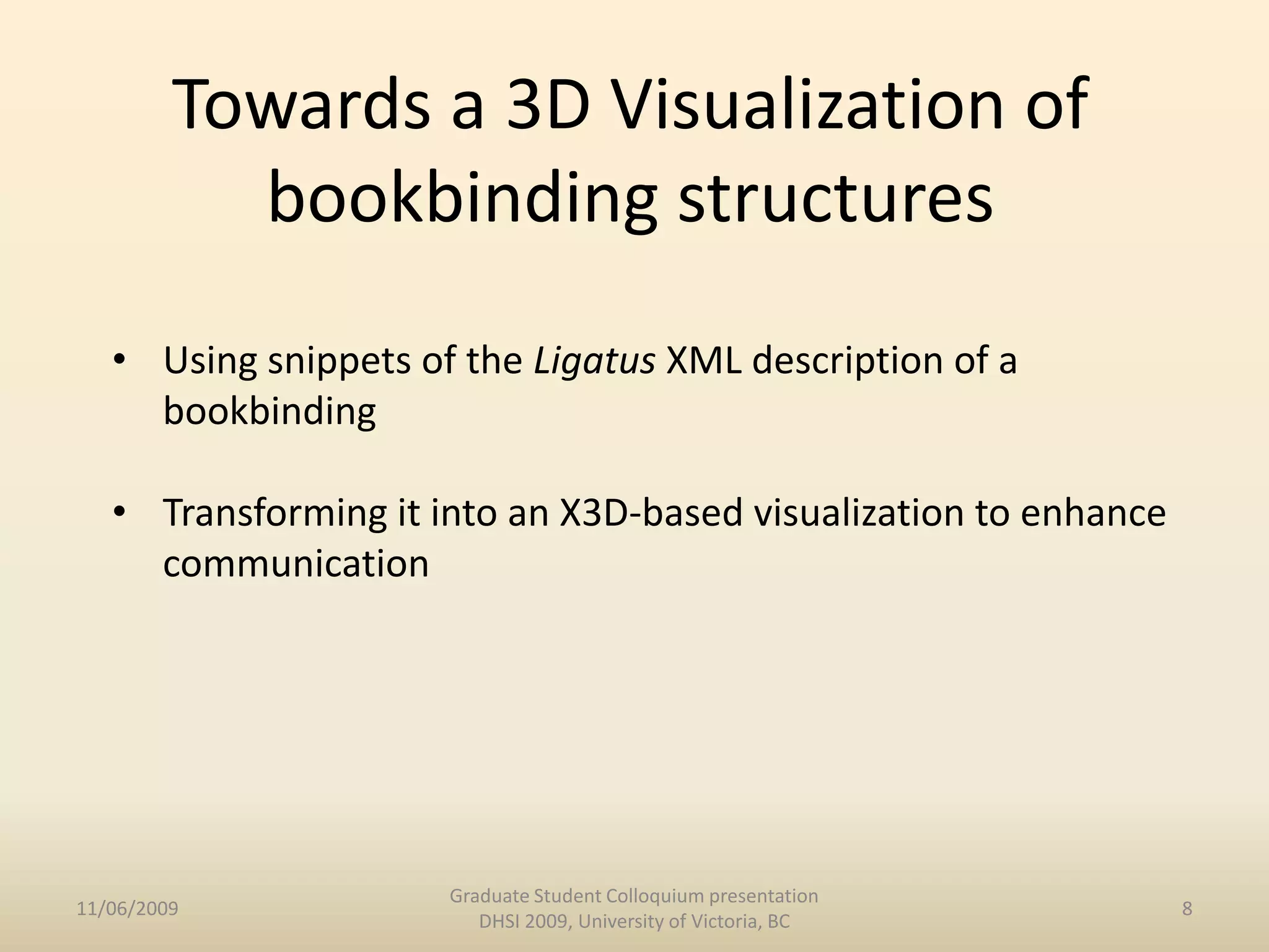 3D Visualization of Historical Bookbinding Structures | PPTX | 3-D Graphics | Computer Software ...