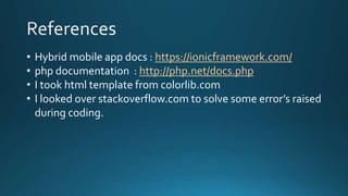 Attendance Management Web Application and a Hybrid Android Application to view the attendance | PPT
