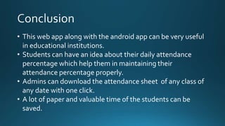 Attendance Management Web Application and a Hybrid Android Application ...