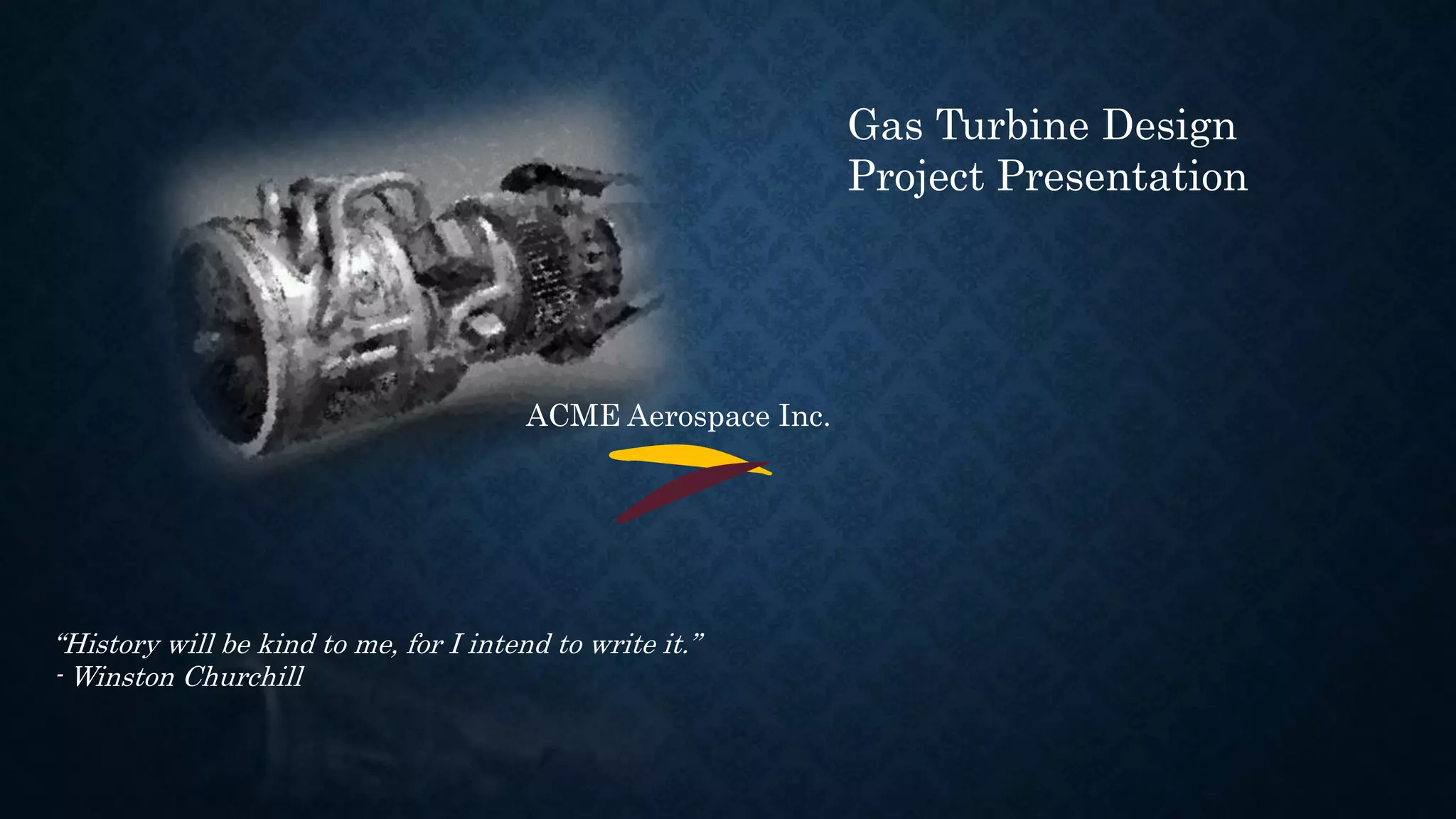 Presentation Acme engineering- Two Stage Turbo Shaft Engine- Pratt and ...