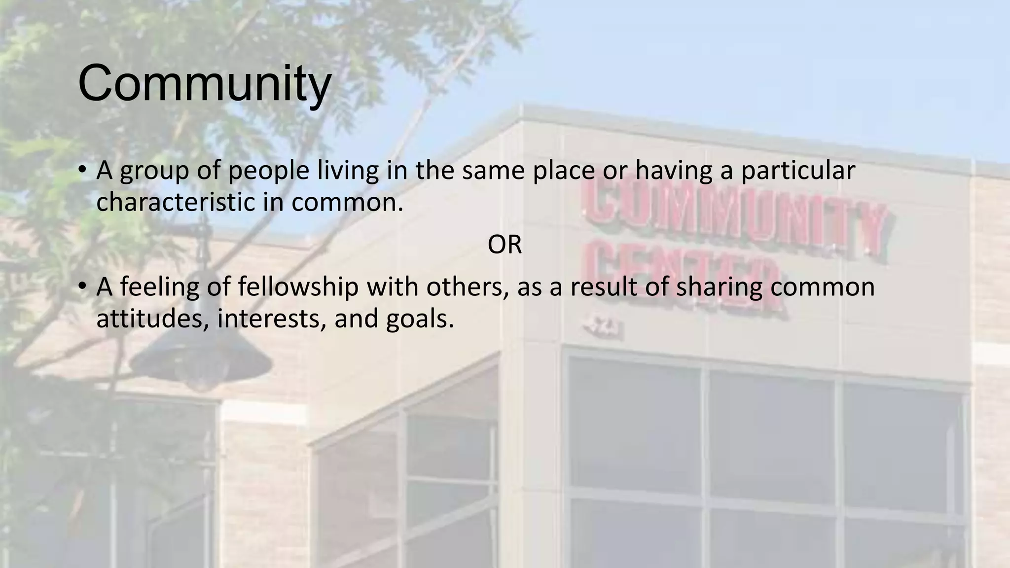 History of Community Center | PPTX