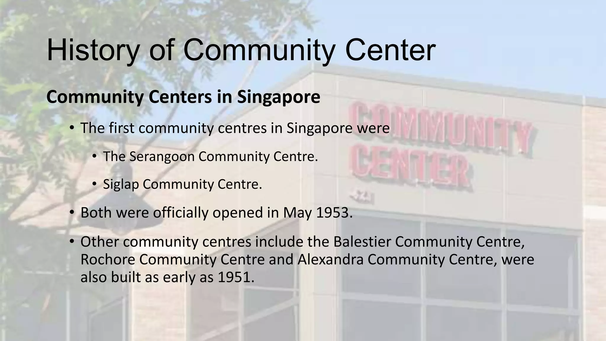 History of Community Center | PPTX