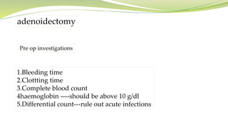 Presentation adenoidectomy | PPT