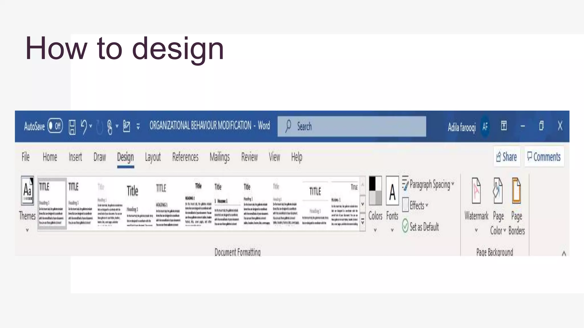 how to use design option in Microsoft word | PPTX
