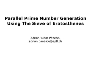 Parallel Prime Number Generation Using The Sieve of Eratosthenes | PDF