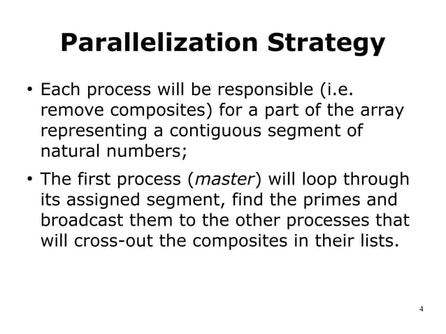 Parallel Prime Number Generation Using The Sieve of Eratosthenes | PPT