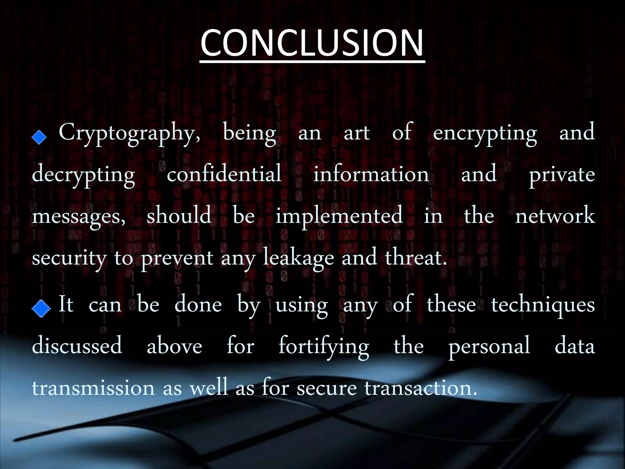 Cryptography, a science of secure writing | PPTX | Information and Network Security | Computing
