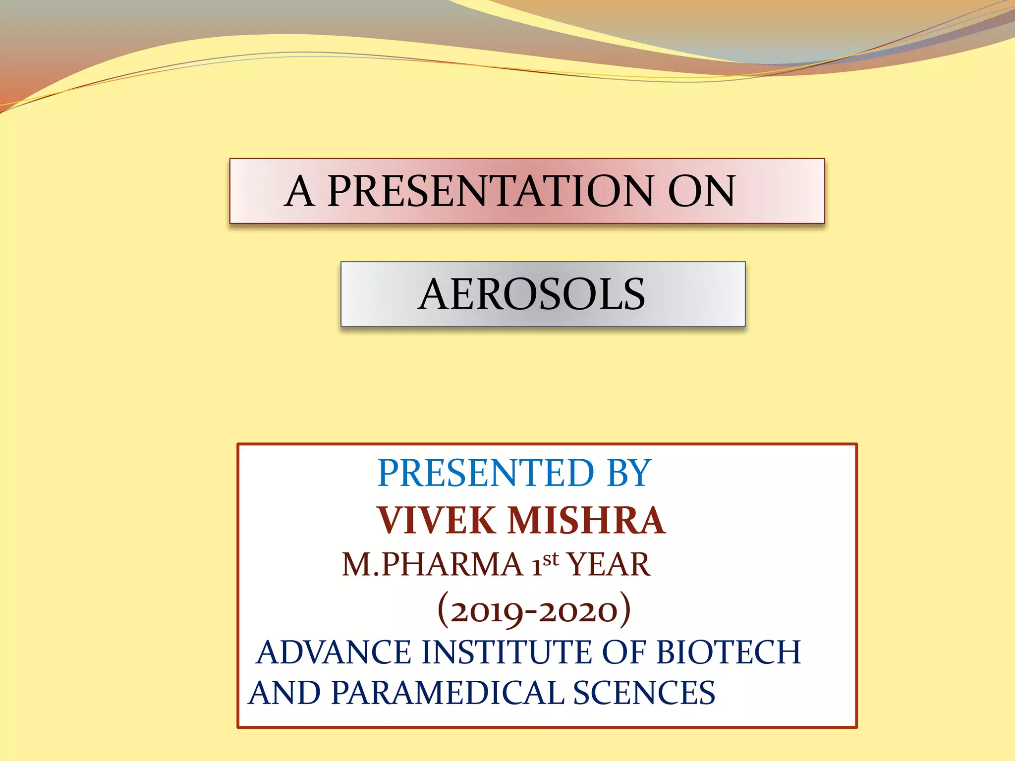 Presentation aerosols | PPT
