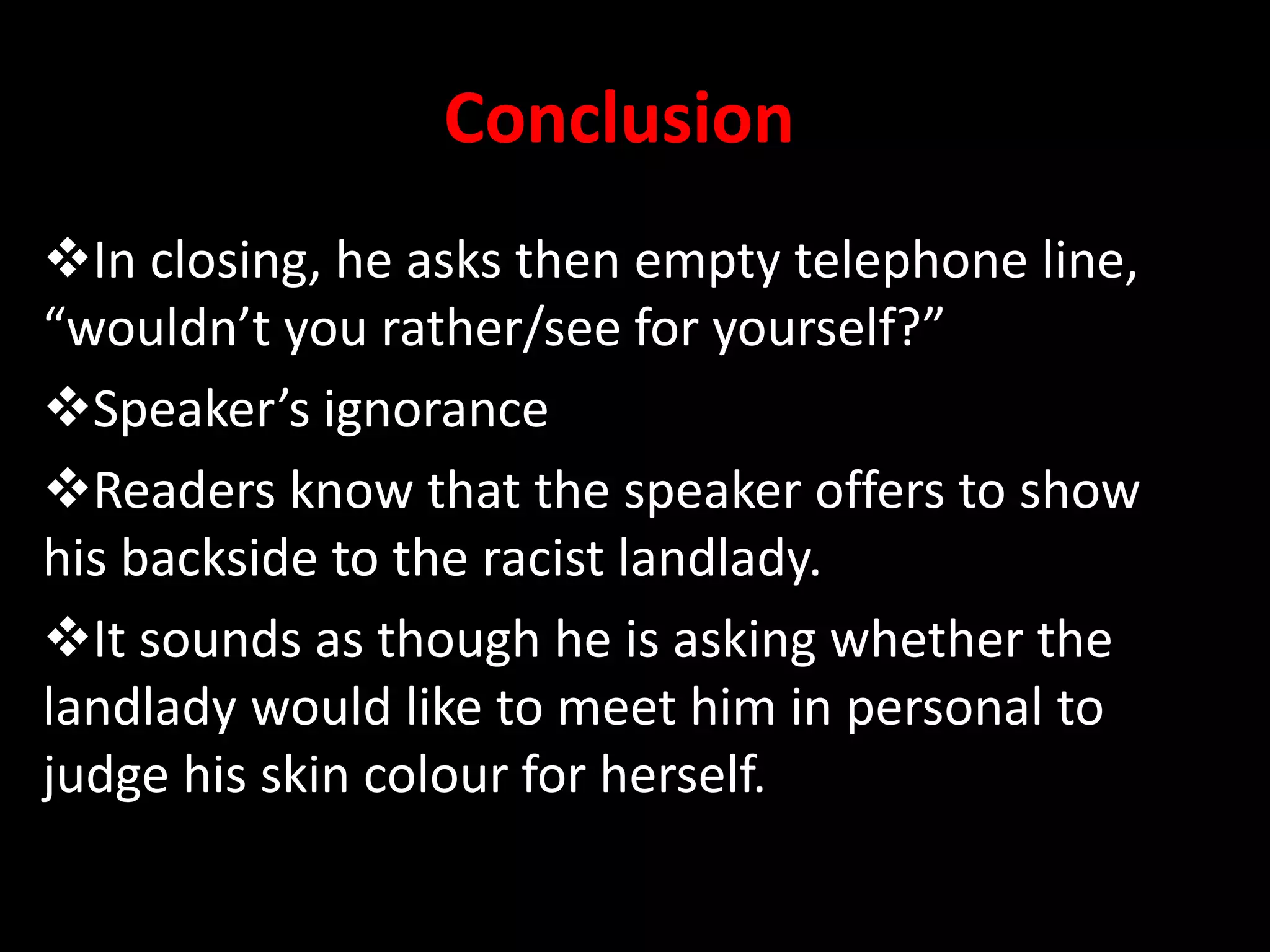 Racial Discrimination In the poem Telephonic Conversation | PPTX