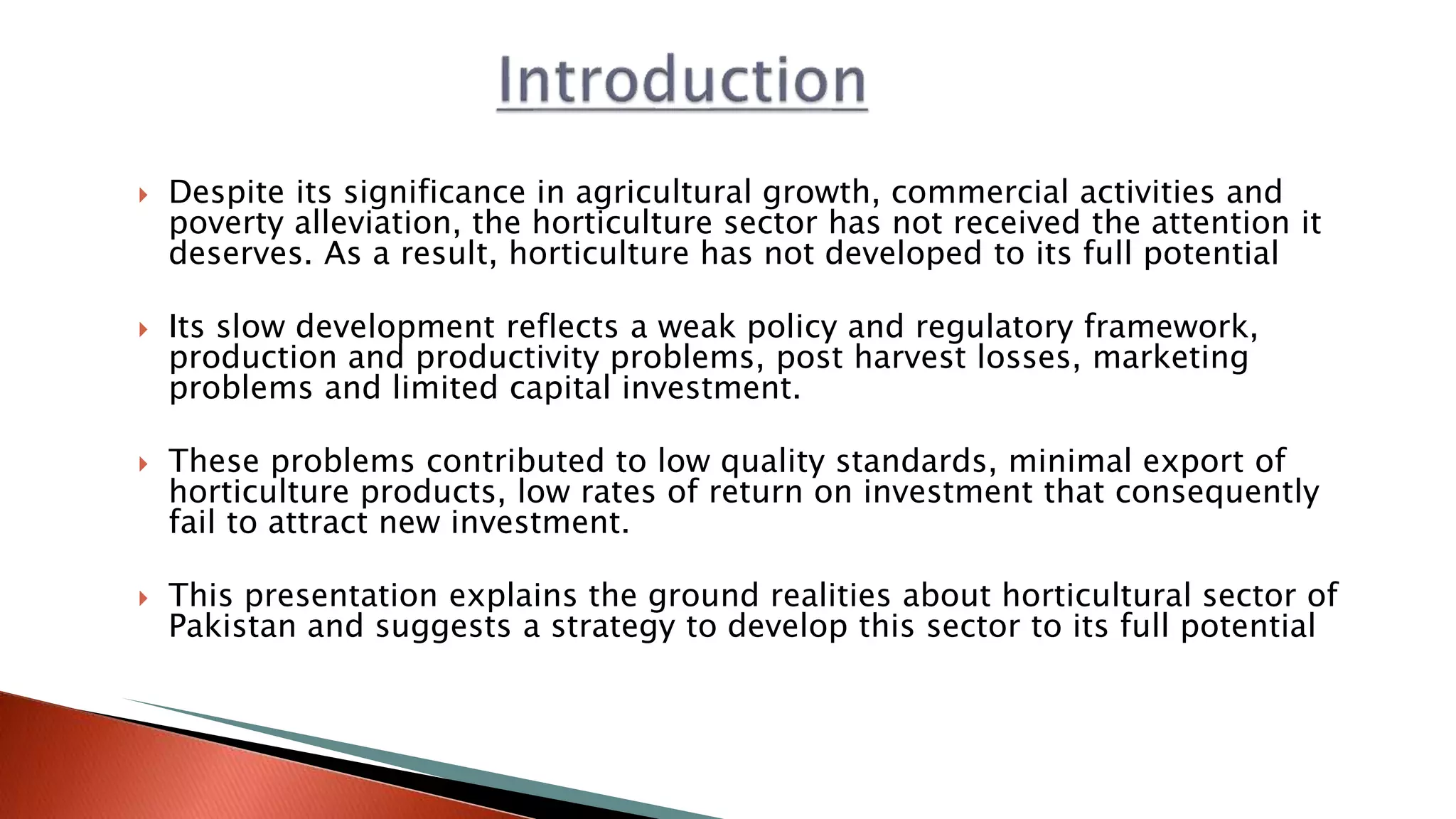Pakistan's Horticulture Sector: Challenges & Response | PPTX