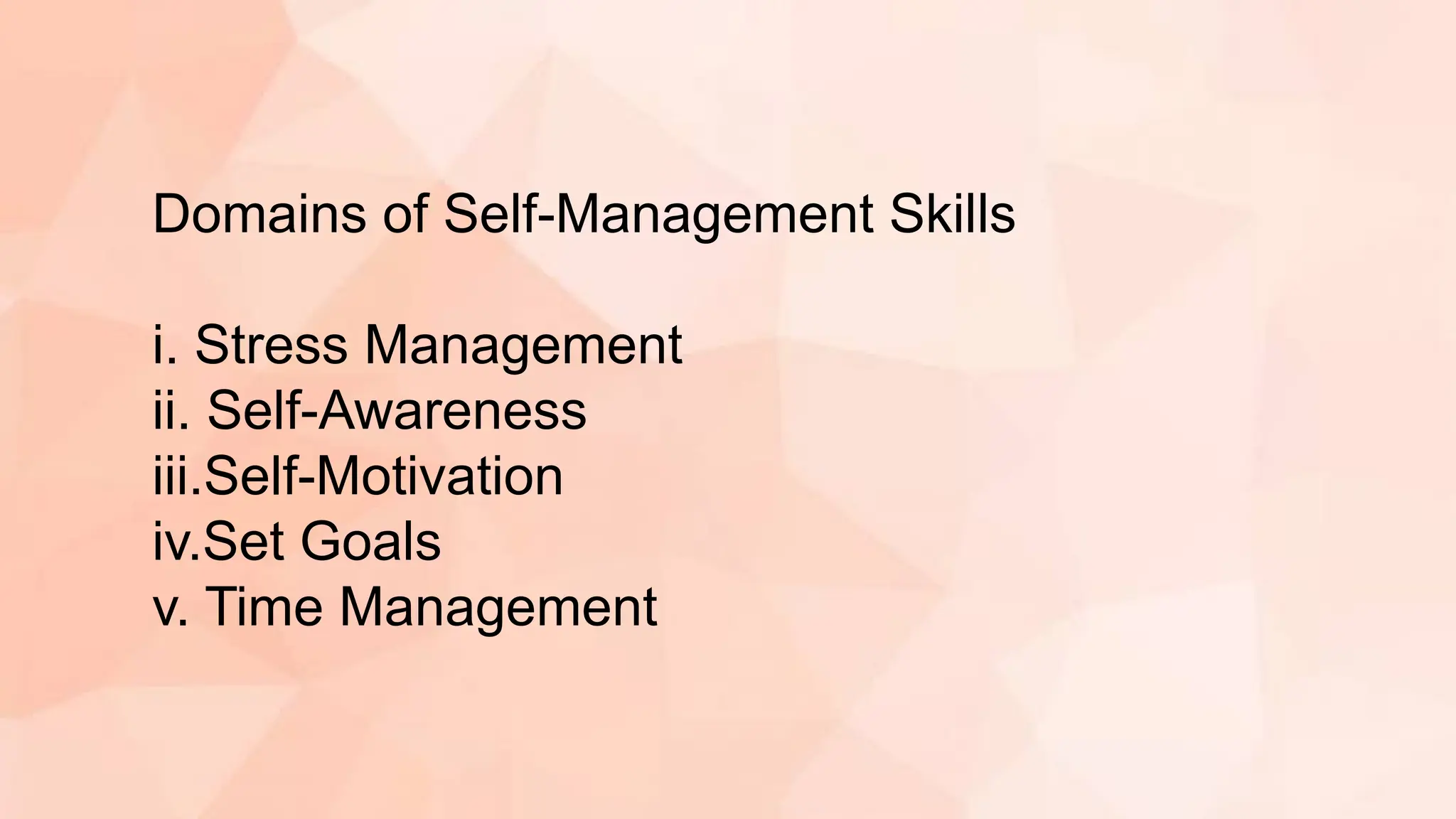 Presentation on self management skills(ppt) | PPTX