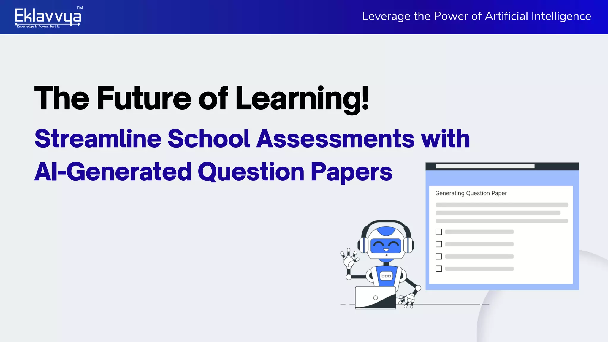 The Future of Learning: Streamline School Assessments with AI-Generated ...