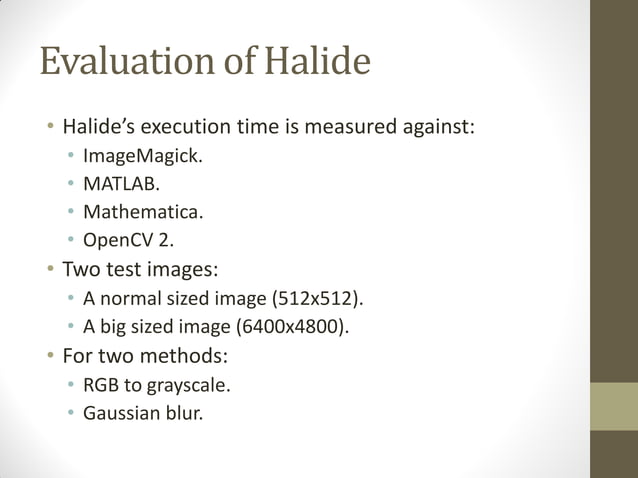 Efficient Image Processing with Halide | PPT