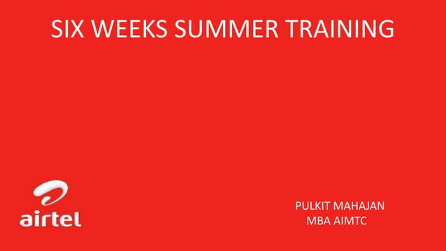 ppt on 6 weeks summer training | PPT
