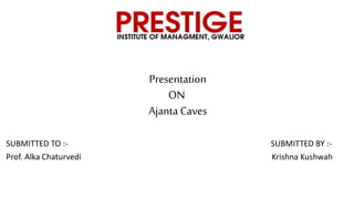 Ajanta Caves Presentation Highlights Ancient Indian Buddhist Art | PPT