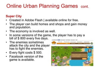 Games and Serious Games in Urban Planning: Study Cases | PPT