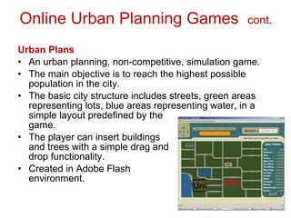 Games and Serious Games in Urban Planning: Study Cases | PPT