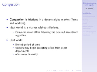 Can costless signaling be harmul for matching markets? | PPT