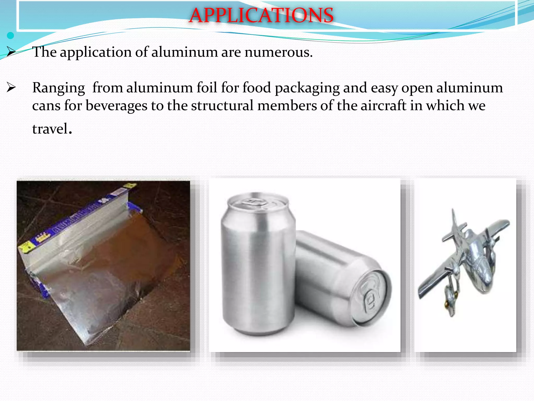 Aluminium Processing,Properties and Application | PPTX