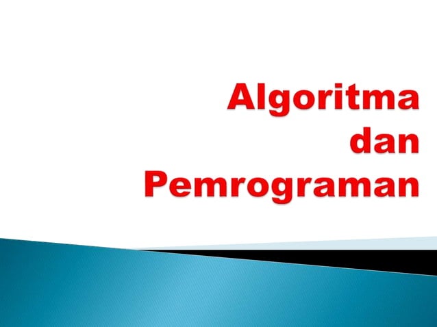 Materi 1 - Algoritma & Pemrogaman | PPT