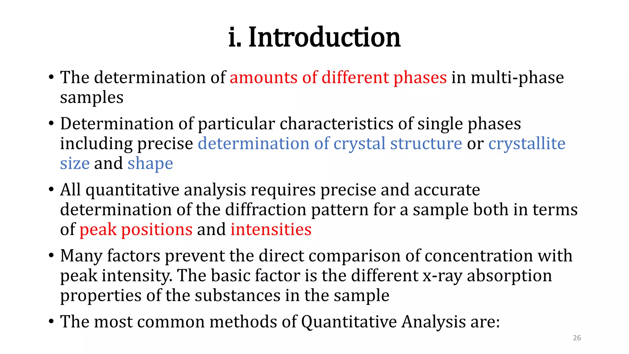X-Ray Diffraction - Qualitative and Quantitative Analysis | PPTX