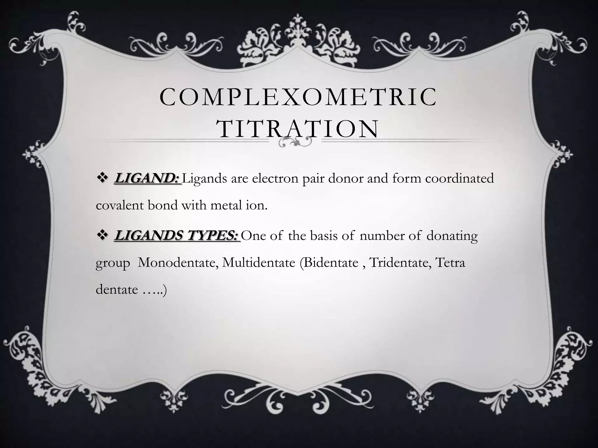 Complexometric Titration | PPTX